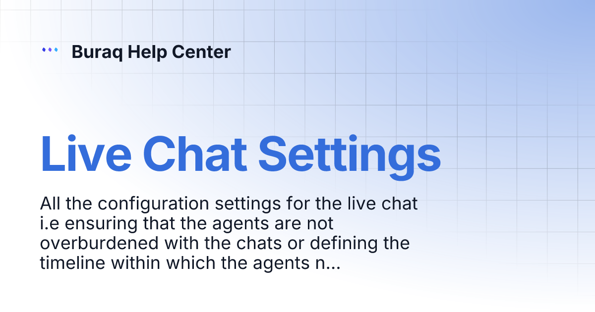 Live Chat Settings | Buraq Help Center