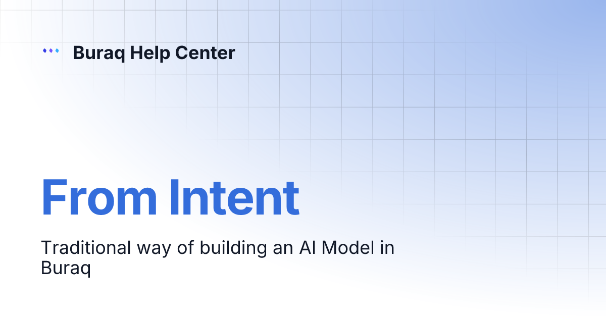 From Intent | Buraq Help Center