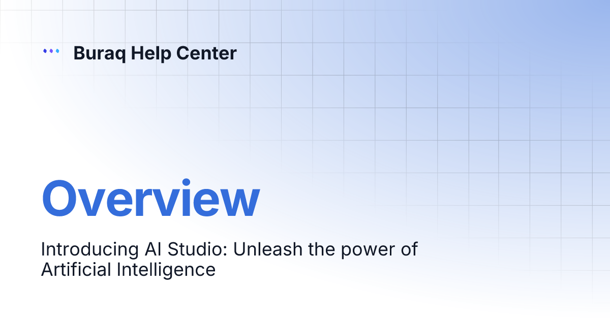 Overview | Buraq Help Center